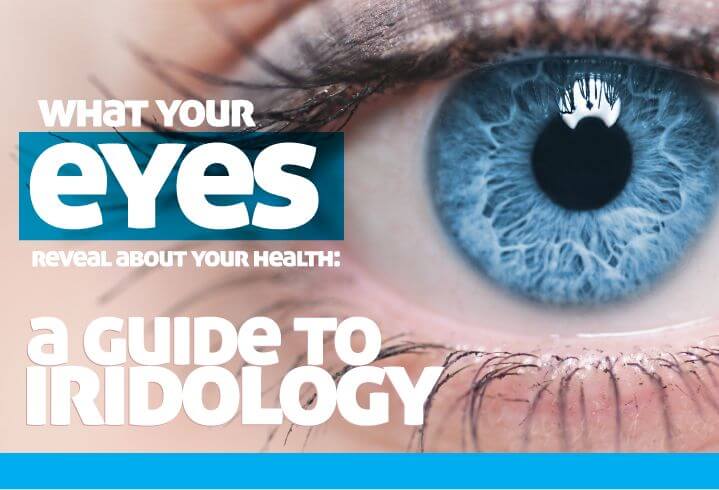 Eye Health: A Guide To Iridology